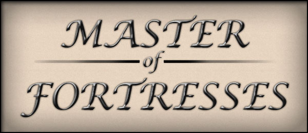 Master of Fortresses | Paul Wang